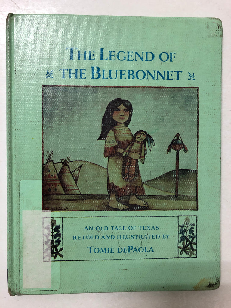 The Legend of the Bluebonnet An Old Tale of Texas – Slickcatbooks