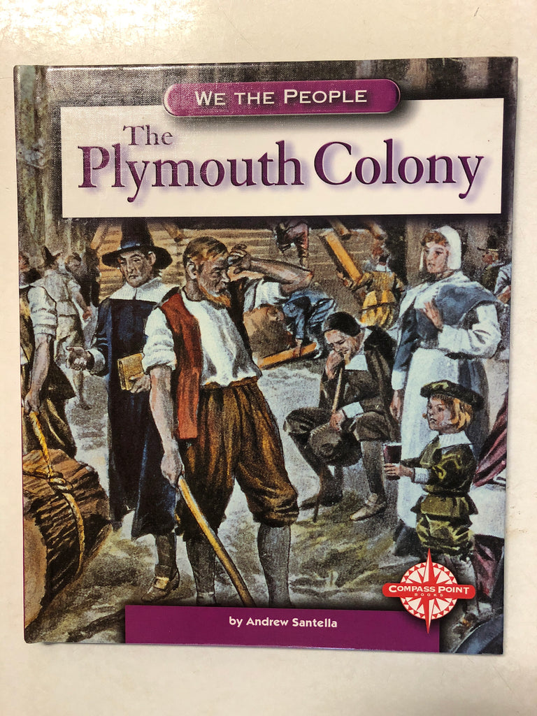 The Plymouth Colony (We the People) – Slickcatbooks