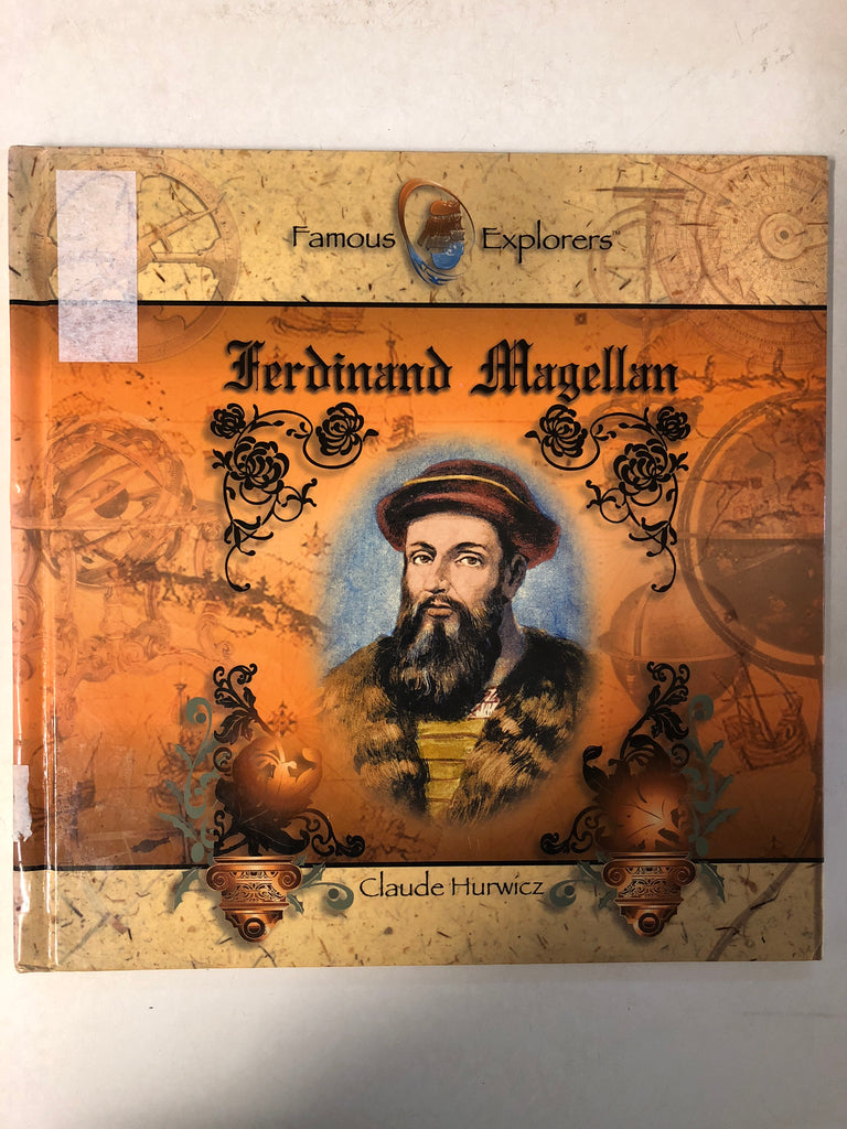 Ferdinand Magellan (Famous Explorers) – Slickcatbooks